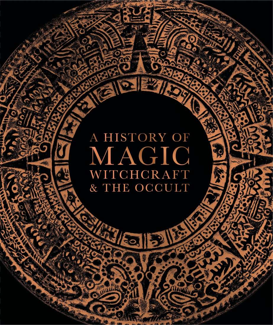 A HISTORY OF MAGIC, WITCHCRAFT AND THE OCCULT | Brumby Sunstate