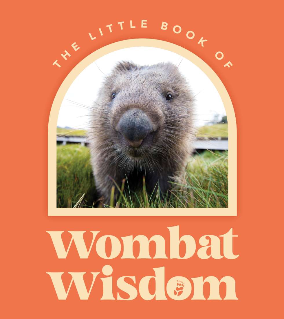 LITTLE BOOK OF WOMBAT WISDOM | Brumby Sunstate
