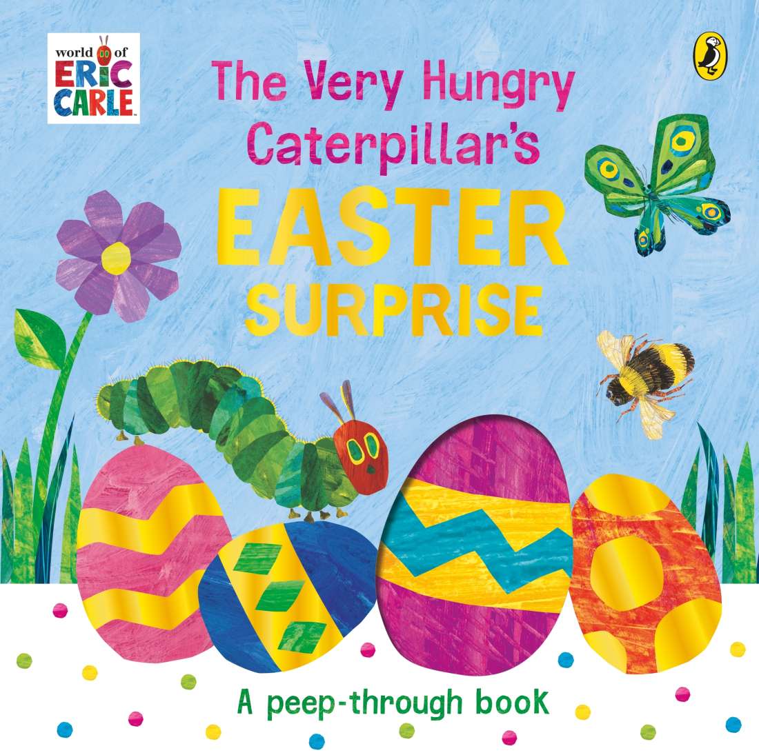VERY HUNGRY CATERPILLAR’S EASTER SURPRISE, THE | Brumby Sunstate