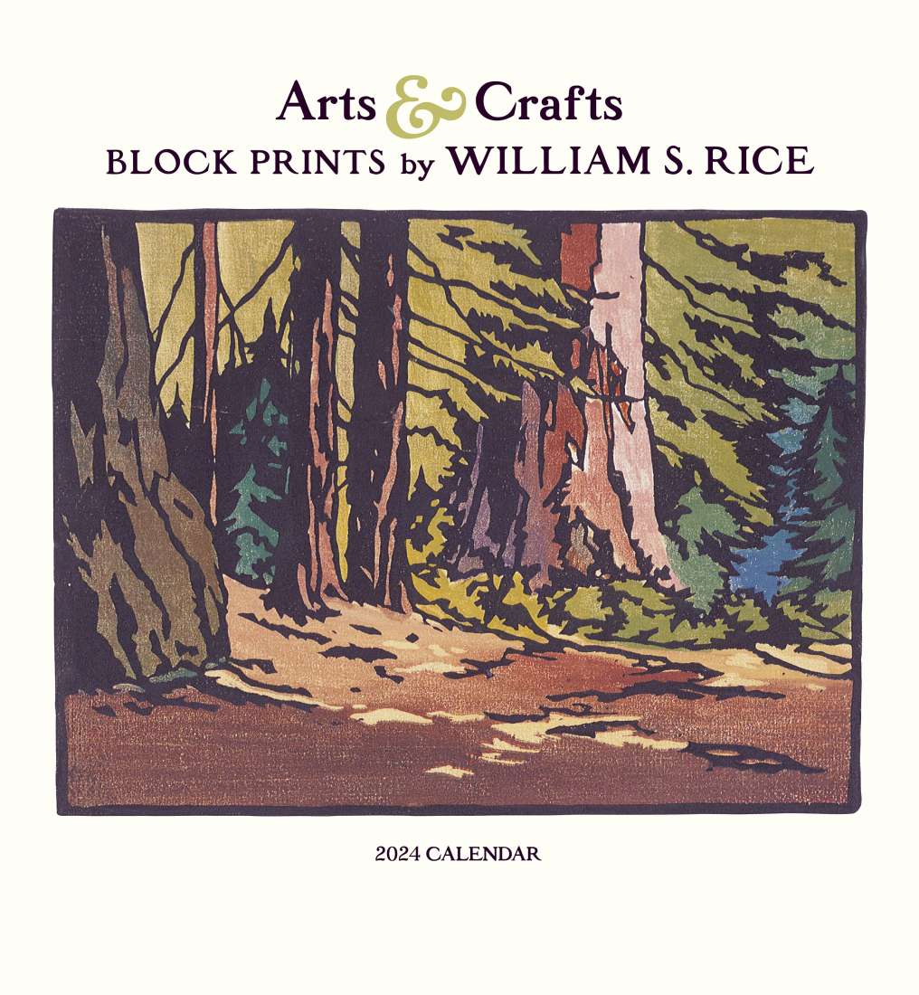 2024 ARTS & CRAFTS BLOCK PRINTS BY WILLIAM S. RICE WALL CALE | Brumby ...