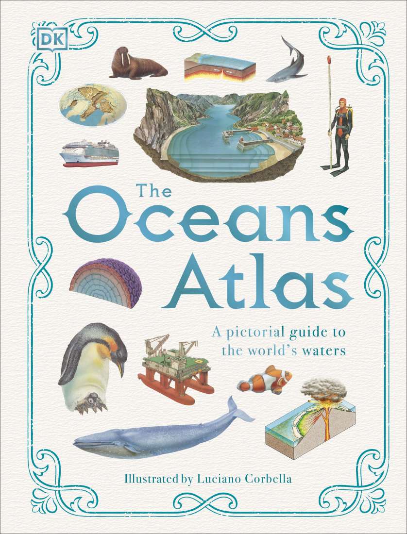 OCEANS ATLAS, THE: A PICTORIAL GUIDE TO THE WORLD’S WATERS | Brumby ...