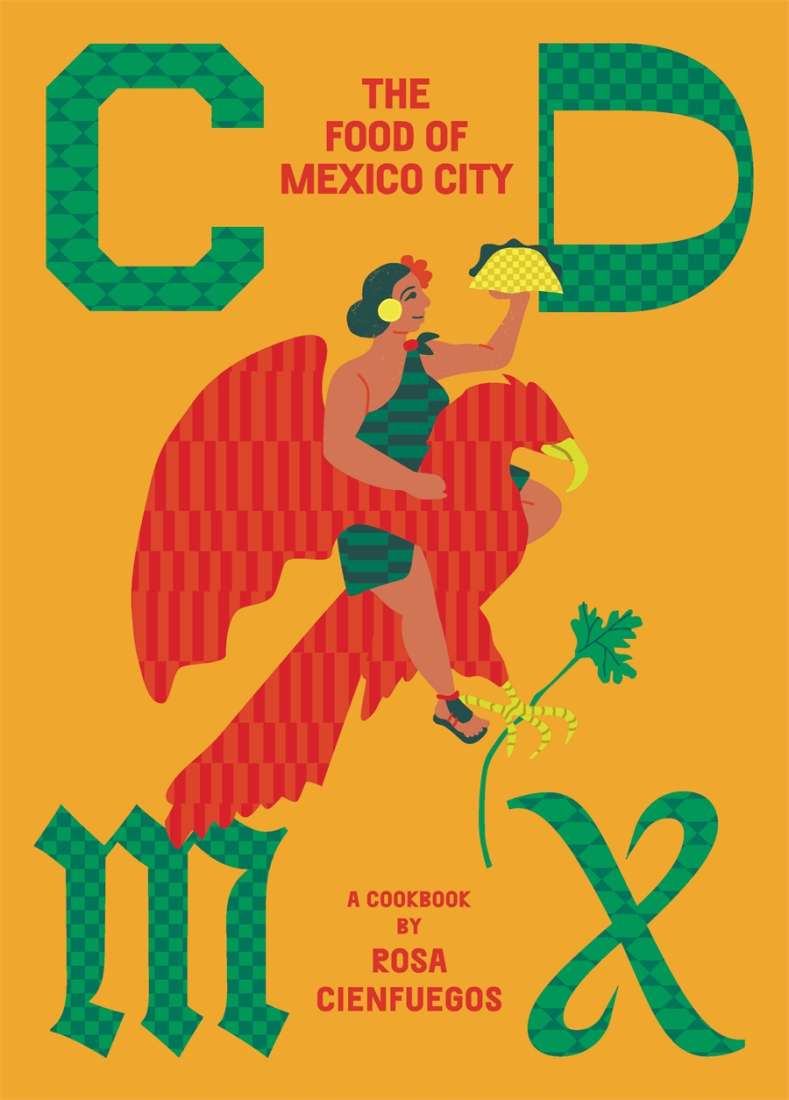 CDMX: THE FOOD OF MEXICO CITY | Brumby Sunstate