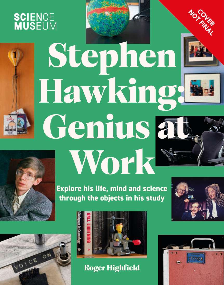SCIENCE MUSEUM STEPHEN HAWKING GENIUS AT WORK, THE | Brumby Sunstate