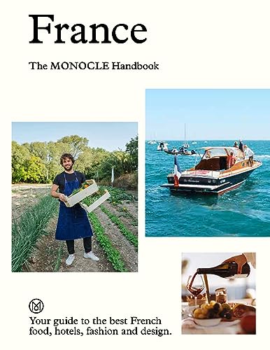 FRANCE: THE MONOCLE HANDBOOK | Brumby Sunstate