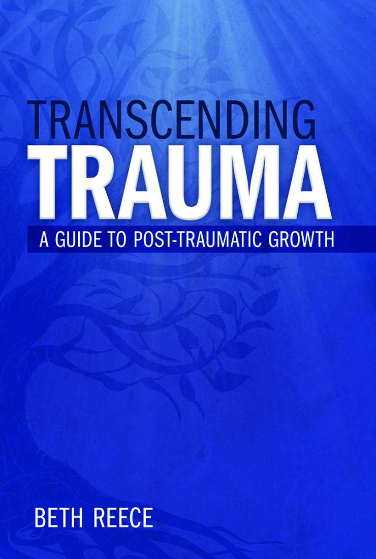 TRANSCENDING TRAUMA: A PASTORAL GUIDE TO POST-TRAUMATIC GROW | Brumby ...